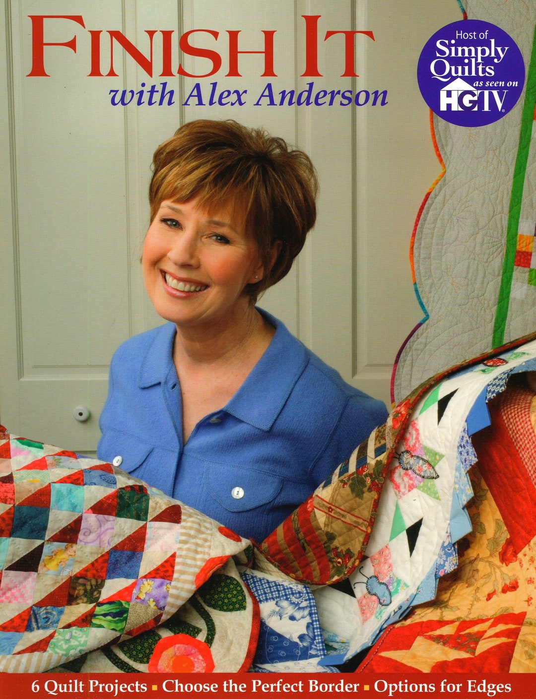 Alex Anderson Quilt Book, Finish It With Alex Anderson, Paperback Quilt ...
