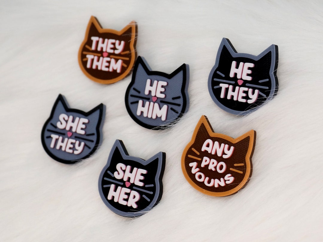 Multipack Cat Pronouns Pins - She/her, He/him, They/them Any Pronouns ...