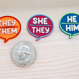 Pronouns Pins - She/her, He/him, They/them, Any Pronouns - 3D Printed ...