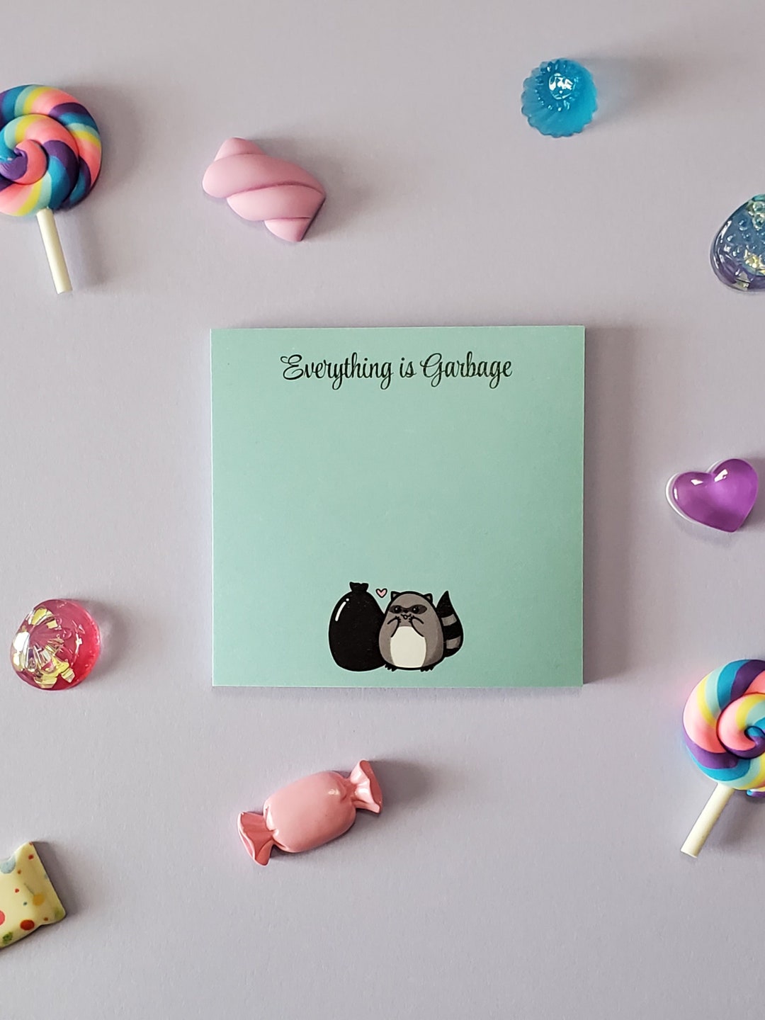 Everything is Garbage Raccoon Sticky Notes | Teal Background | Cute ...