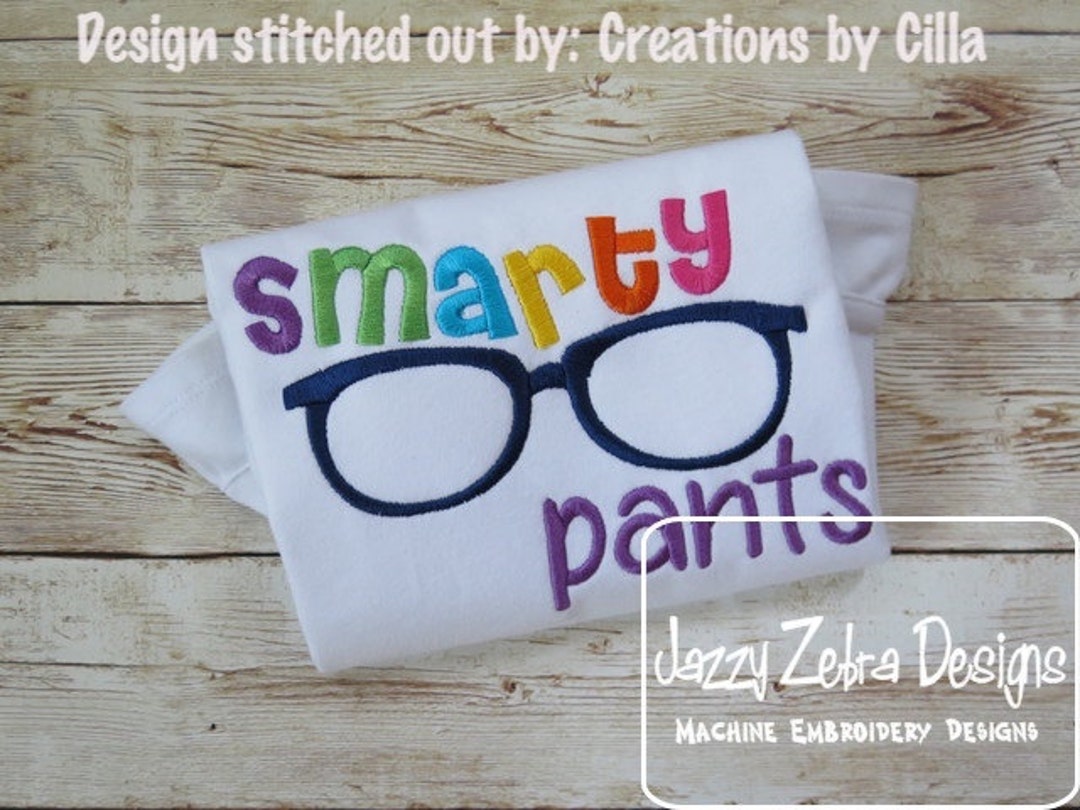 Smarty Pants Machine Embroidery Design - Etsy