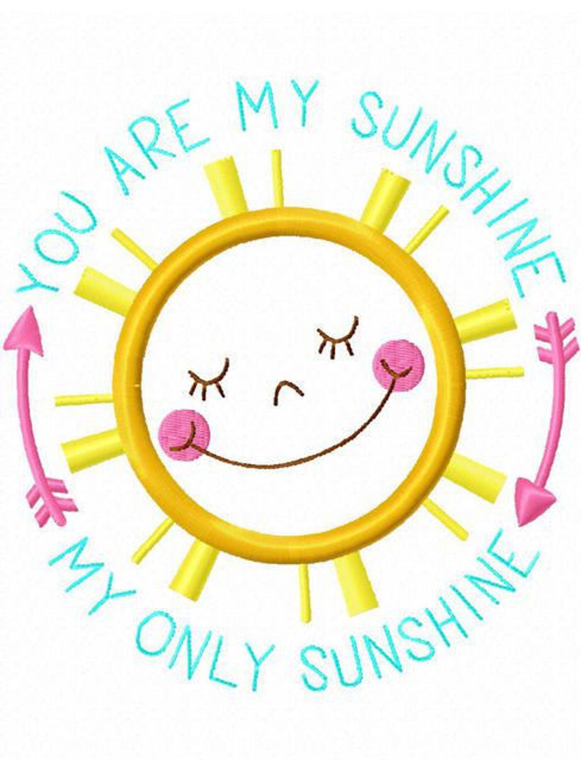 You Are My Sunshine My Only Sunshine Saying Sun Appliqué - Etsy