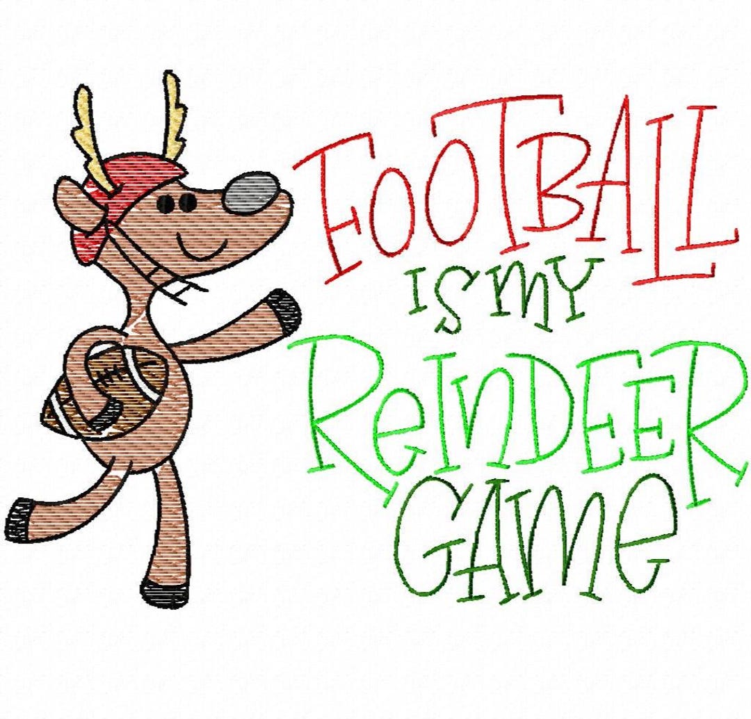 Football is My Reindeer Game Sketch Machine Embroidery Design - Etsy