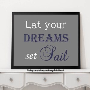 Let Your Dreams Set Sail, Boy Nursery Art, Blue and Gray, Baby Boy ...