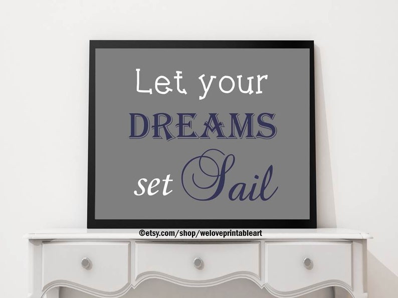 Let Your Dreams Set Sail, Boy Nursery Art, Blue and Gray, Baby Boy ...