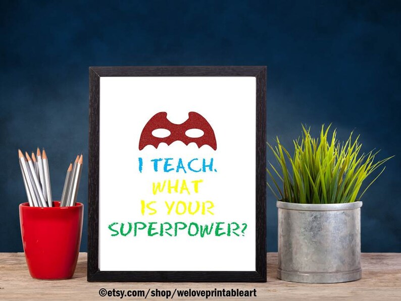 Teacher is My Superpower Super Hero Teacher Desk Sign, Appreciation ...