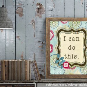 Floral Inspirational Quote Print Inspirational Wall Art Sign ...