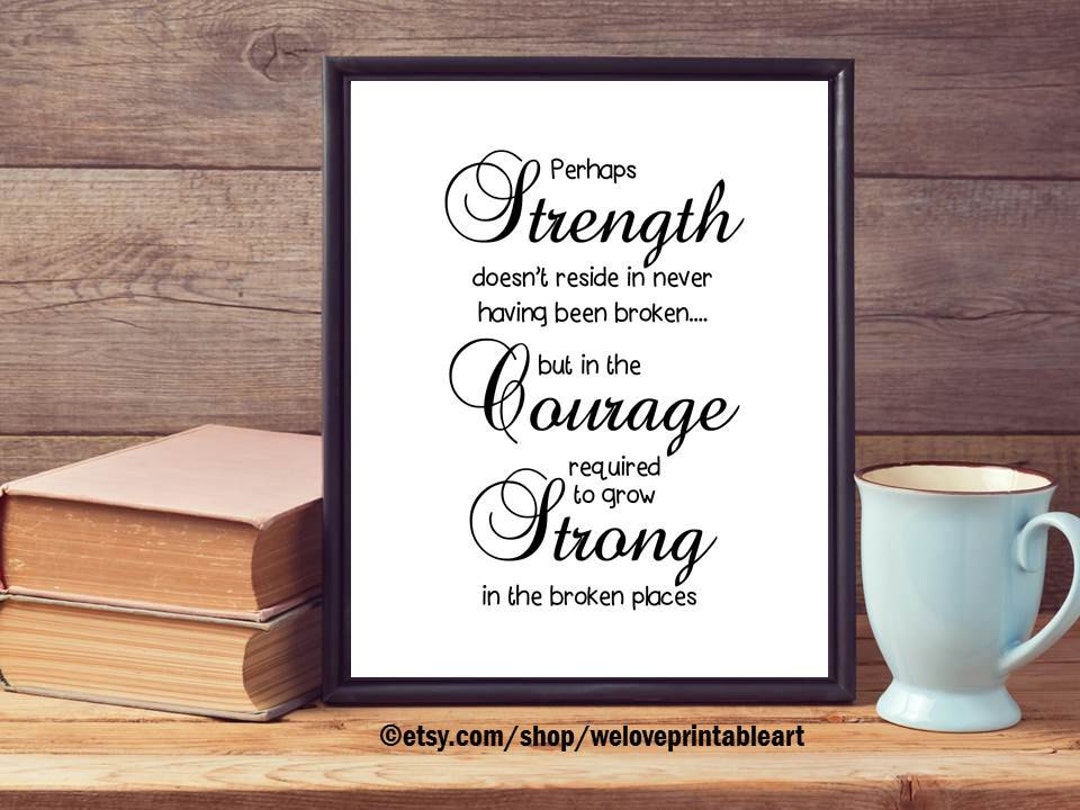 Strength and Courage, Quote Poster, Inspirational, Wall Art ...
