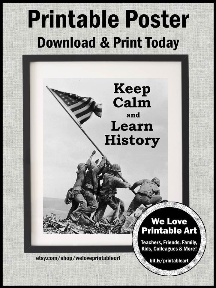 Keep Calm And Learn History