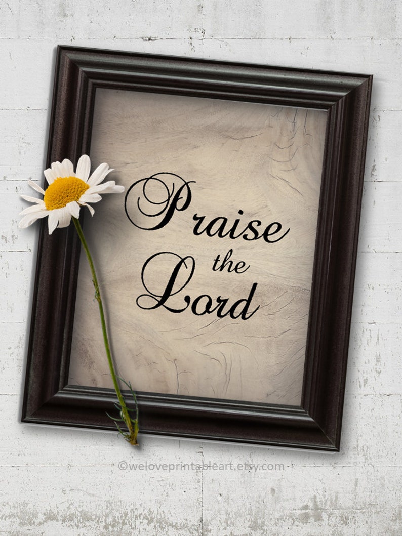 Printable Christian Sign, Psalm 106:1, Praise the Lord, Scripture Wall ...