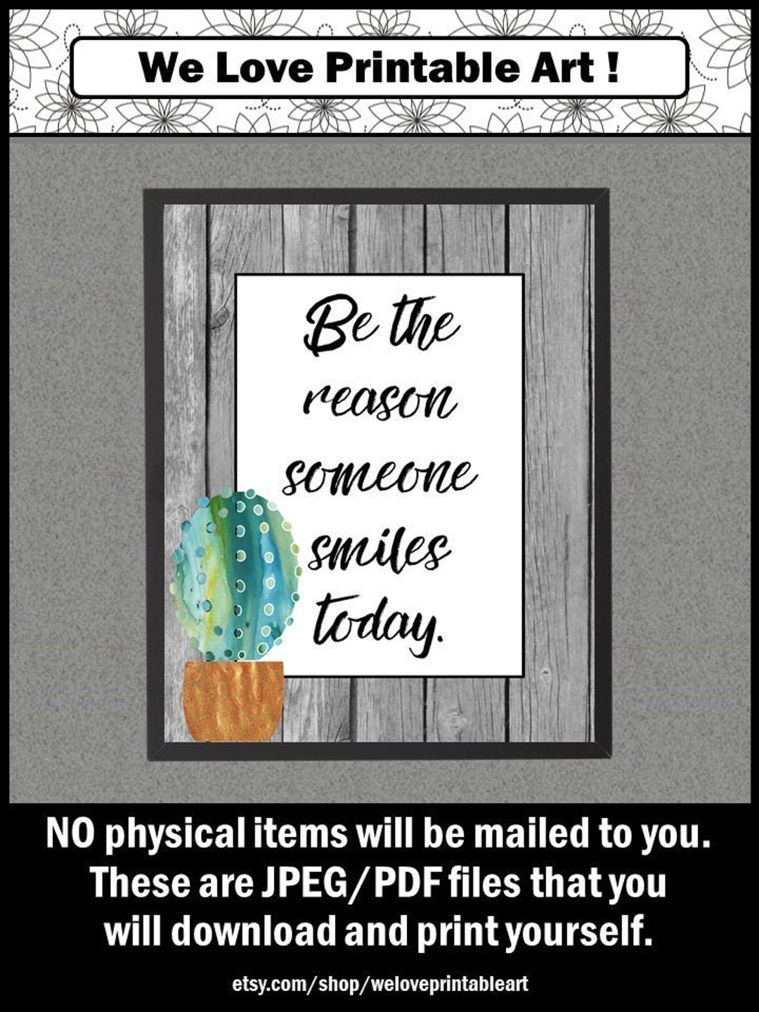 Farmhouse Cactus Classroom Decor, Be the Reason Someone Smiles Today ...