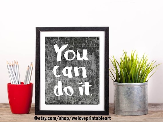 You Can Do It Chalkboard Sign Elementary Middle School High - Etsy