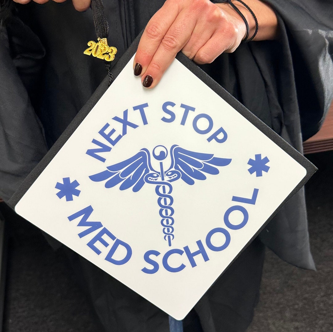 Grad Cap Topper Next Stop Medical School , Graduation Cap Decorations ...