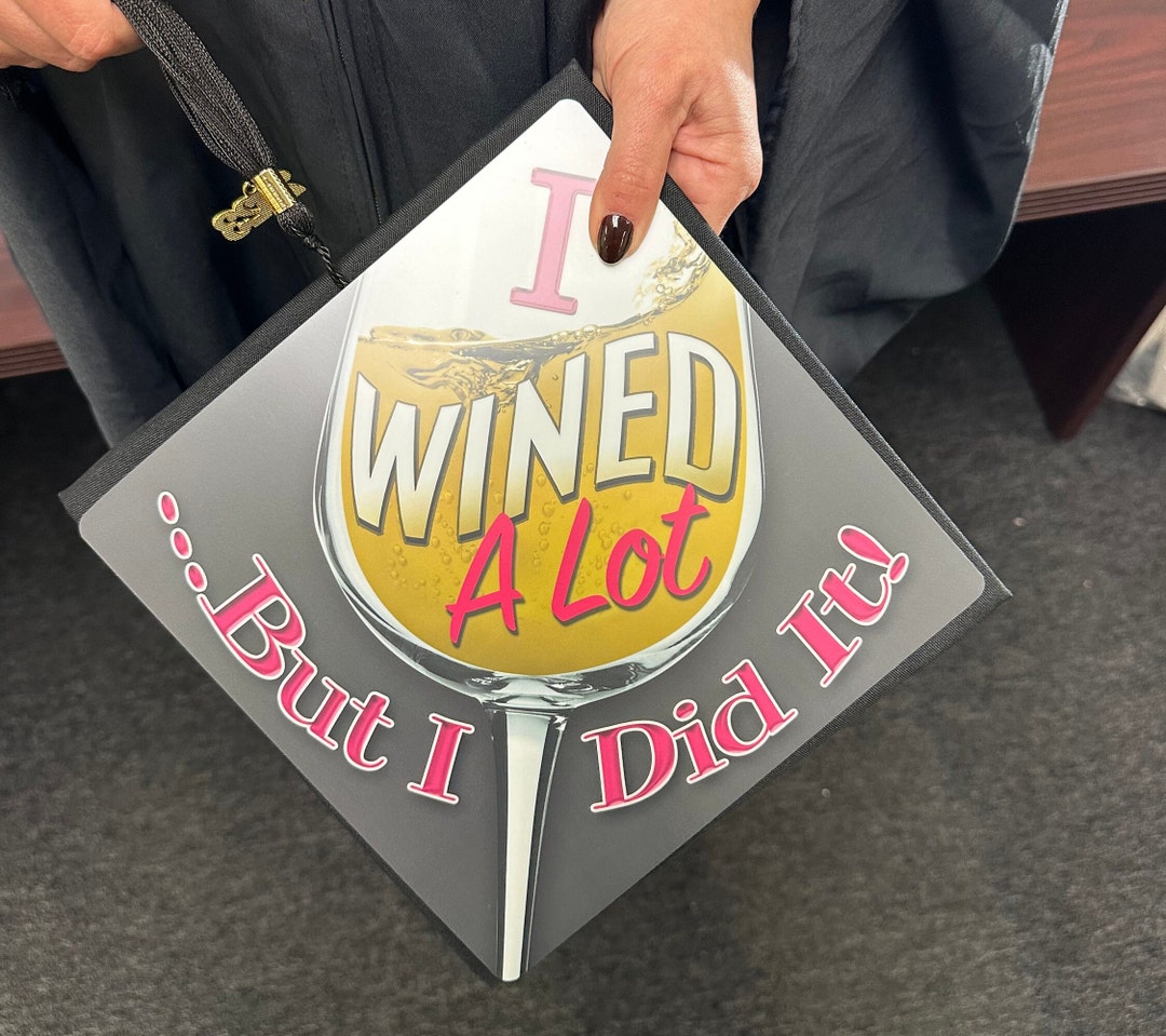 Wine Alot Decorated Grad Cap Grad Cap Topper - Etsy
