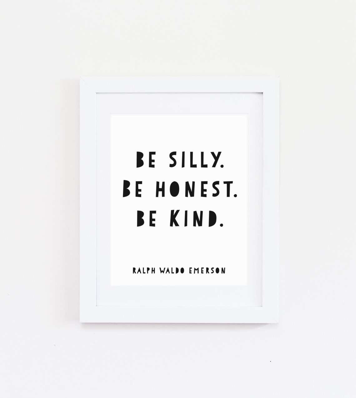 DIGITAL Be Silly Be Honest Be Kind Quote Print Modern Wall - Etsy