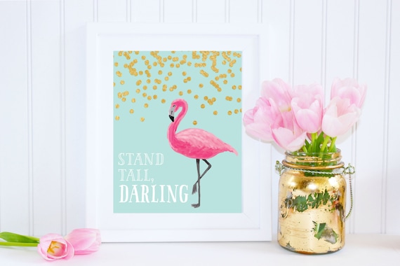 DIGITAL Stand Tall Darling Flamingo Wall Art Pink Aqua Gold | Etsy