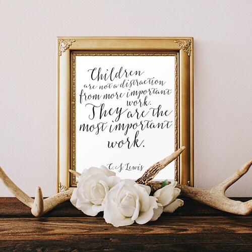 Children Are Not A Distraction From More Important Work Print - Etsy