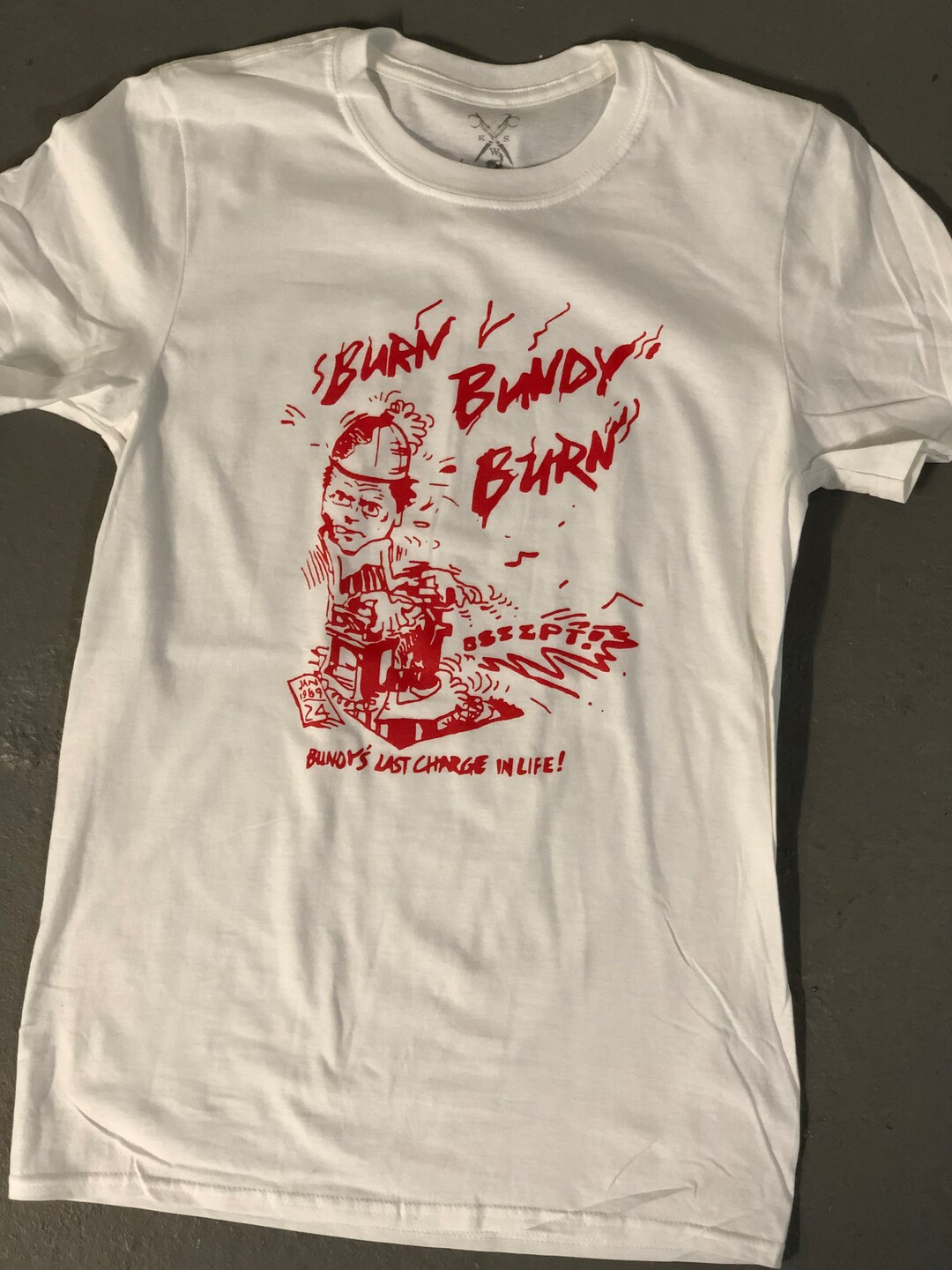 Burn Ted Bundy Burn T-shirt Limited Edition - Etsy