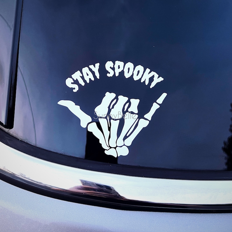 Stay Spooky Car Decal Skeleton Hand Decal Sticker - Etsy