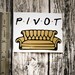 Friends Pivot Sticker Decal - Etsy