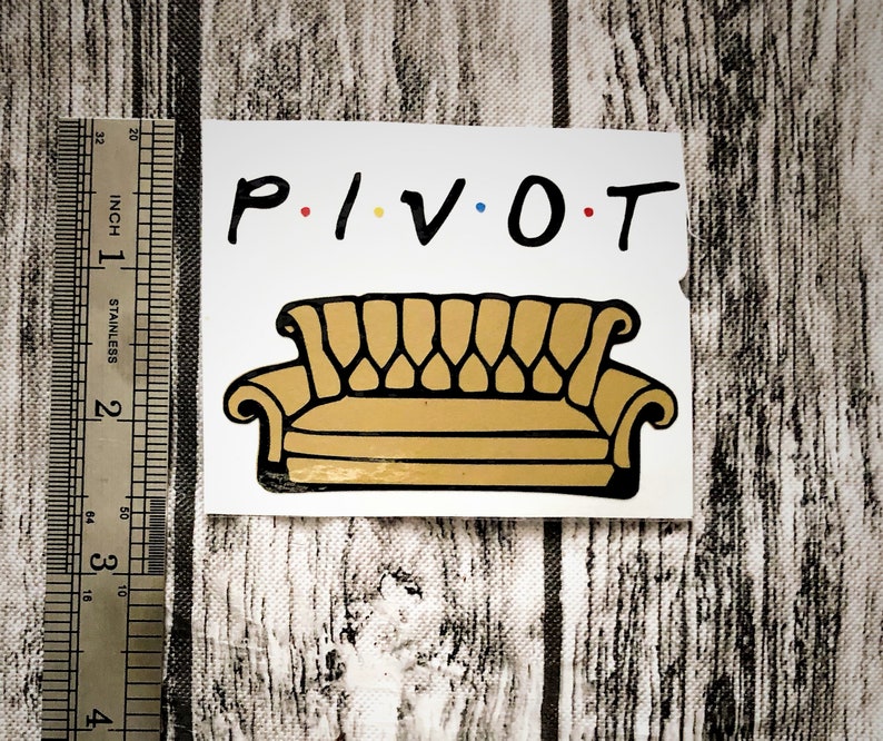 Friends Pivot Sticker Decal - Etsy