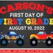 First Day of School Sign PRINTABLE, Monster Truck First Day of School ...