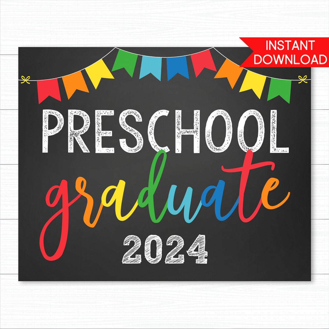 Last Day of School Sign PRESCHOOL, Preschool Graduate, Last Day of ...