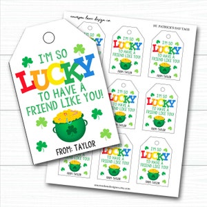 St. Patrick's Day Tag, I'm so Lucky to Have A Friend Like You, St ...