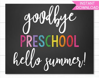 Last Day of School Sign PRINTABLE, Goodbye Third Grade Hello Summer ...