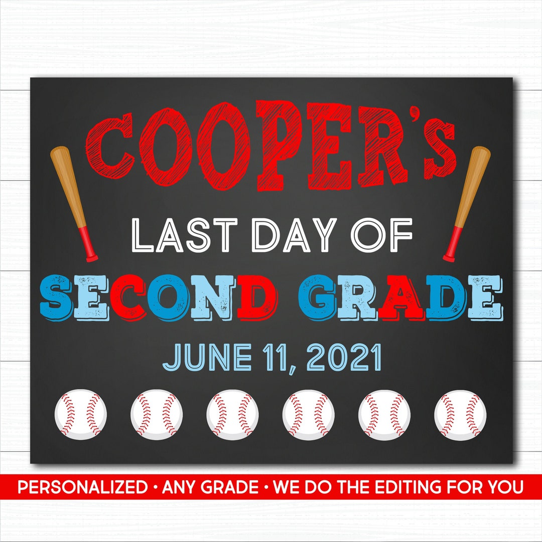 Last Day of School Sign PRINTABLE, Baseball Last Day of School Sign ...