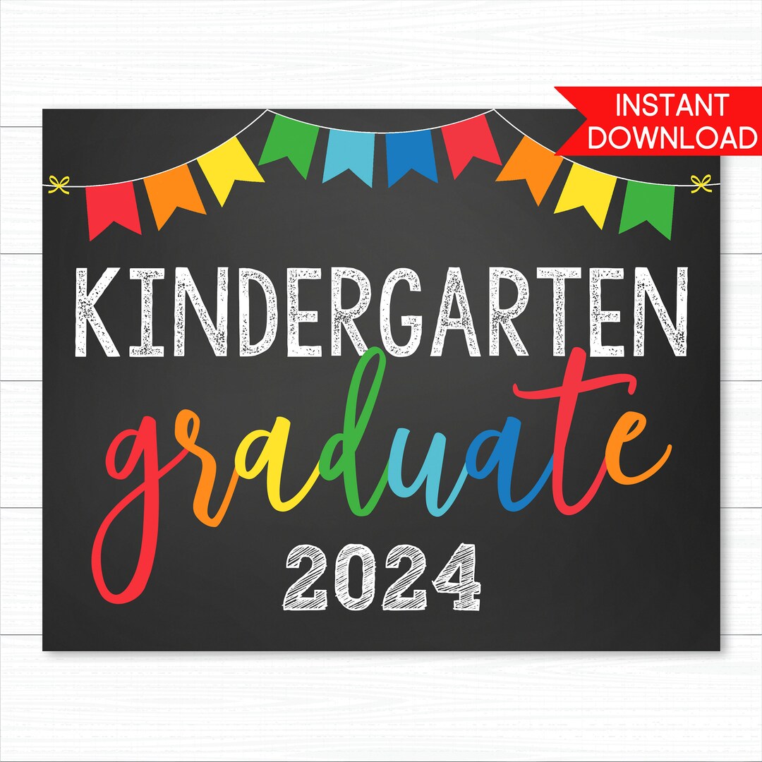 Last Day of School Sign PRINTABLE, Kindergarten Graduate, Last Day of ...