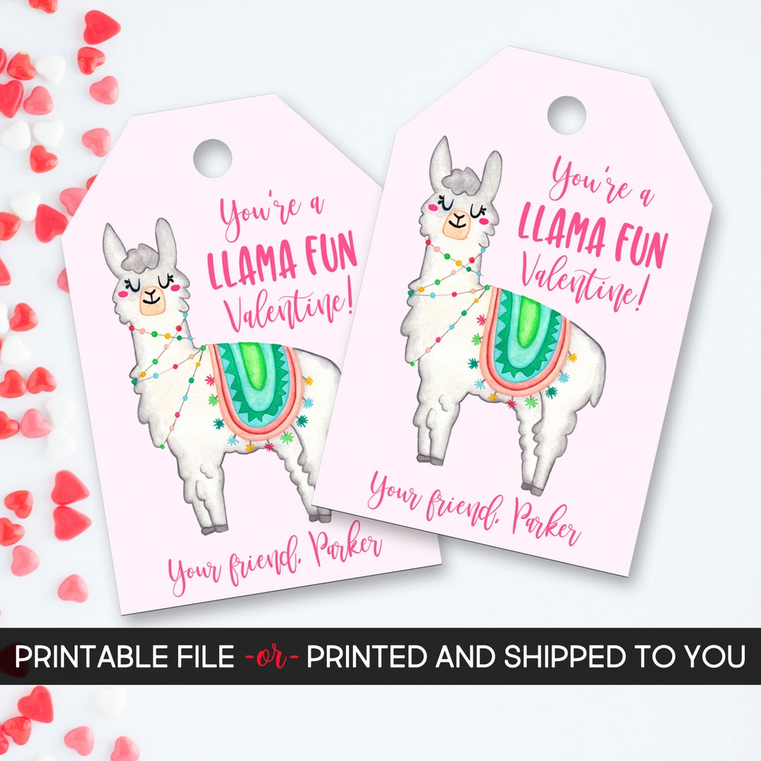 Llama Valentine's Day Tag, Llama Valentine's Tag, You're A Llama Fun ...