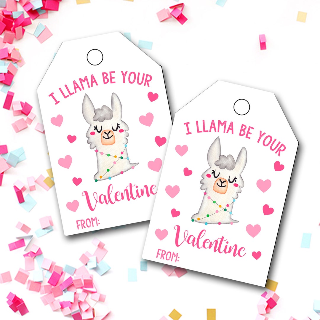 Valentine's Day Tag, Llama Valentine's Tag, I Llama Be Your Valentine ...