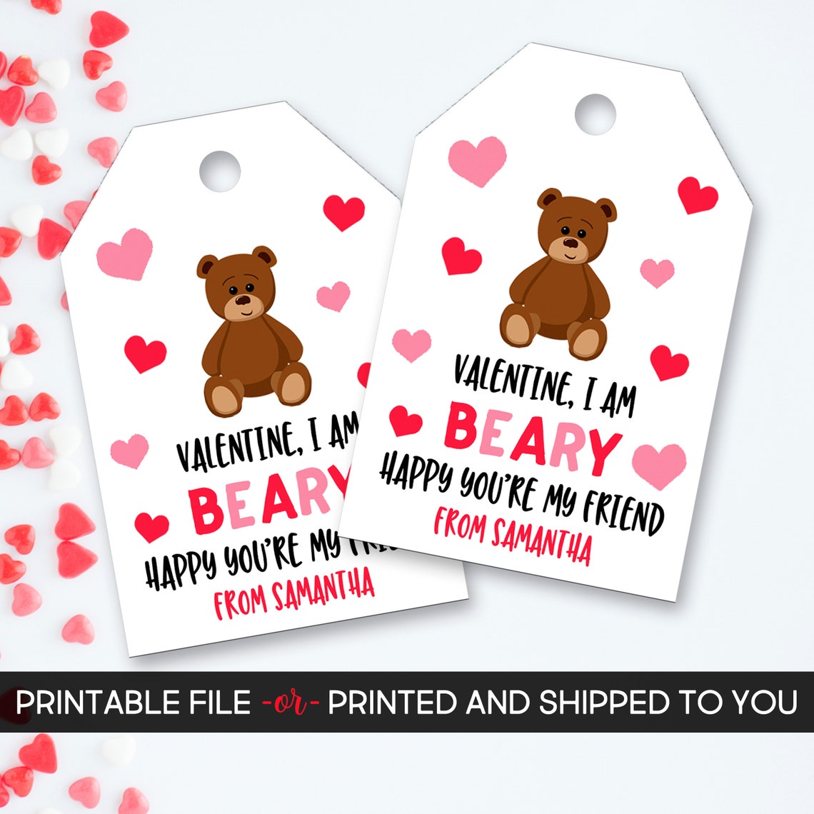 Valentine's Day Tag, Bear Valentine's Tag, I'm Beary Happy, Teddy Bear ...