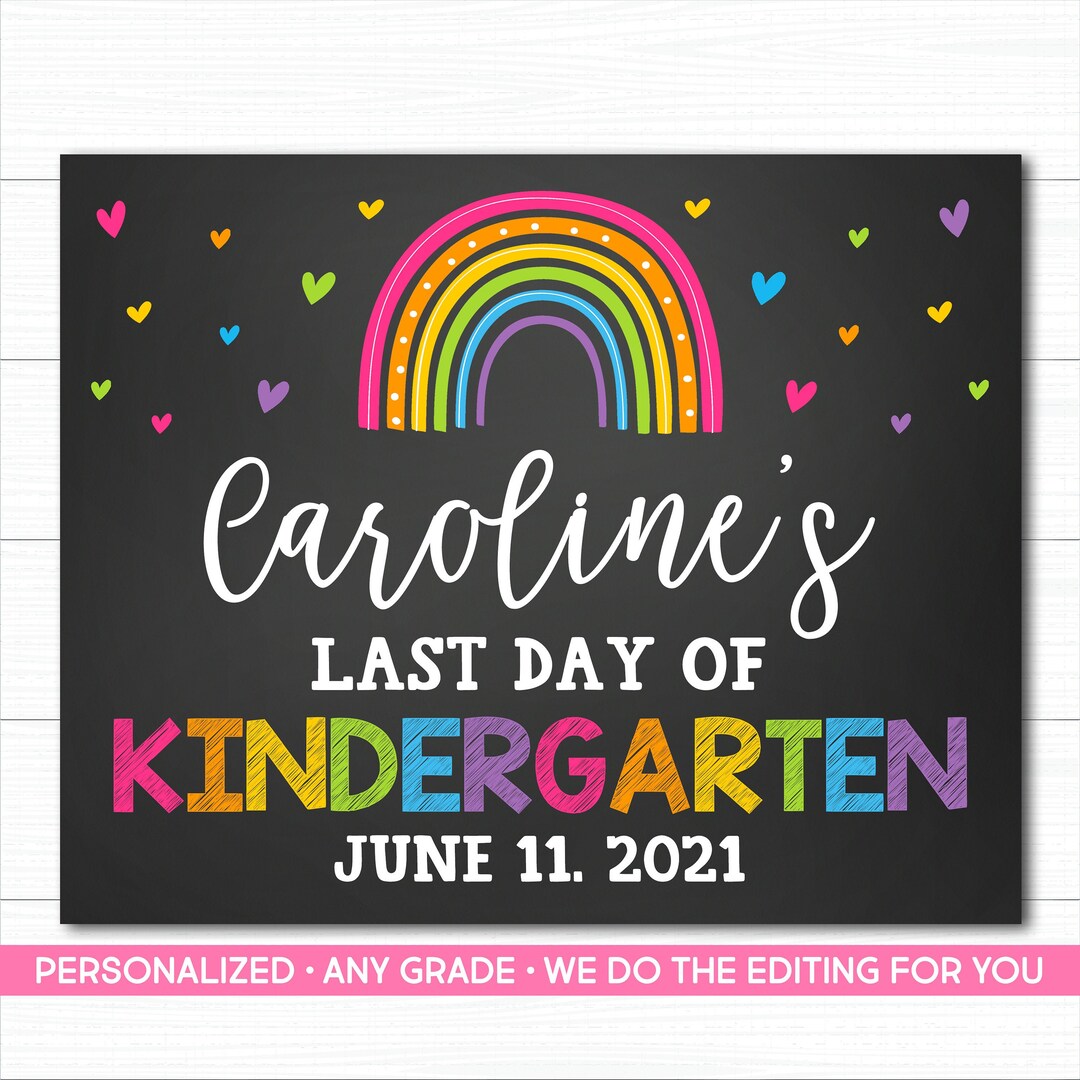 Last Day of School Sign PRINTABLE, Rainbow Last Day of School Sign ...