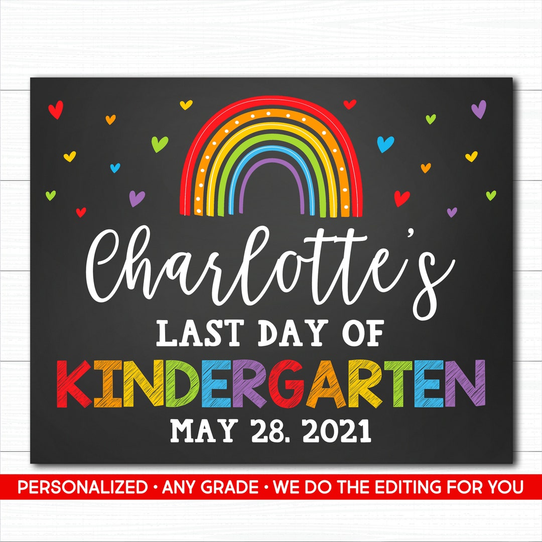 Last Day of School Sign PRINTABLE, Rainbow Last Day of School Sign ...