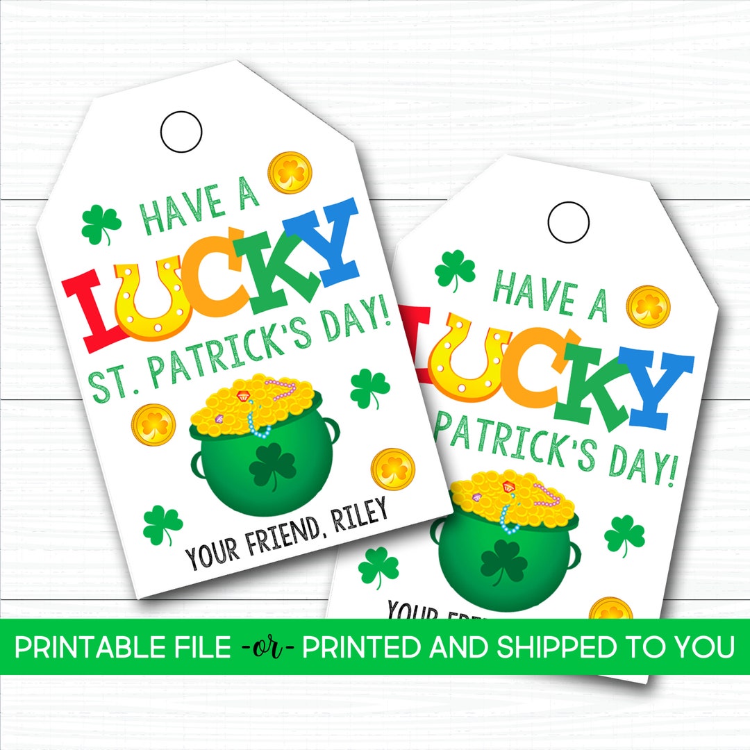 St. Patrick's Day Tag, Have A Lucky St. Patrick's Day, St. Paddy's Day ...