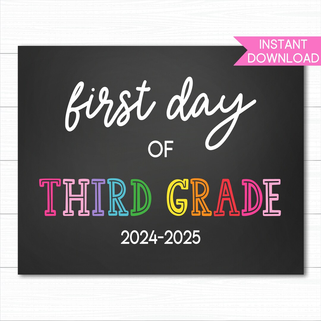 First Day of School Sign, First Day of Third Grade, First Day of School ...