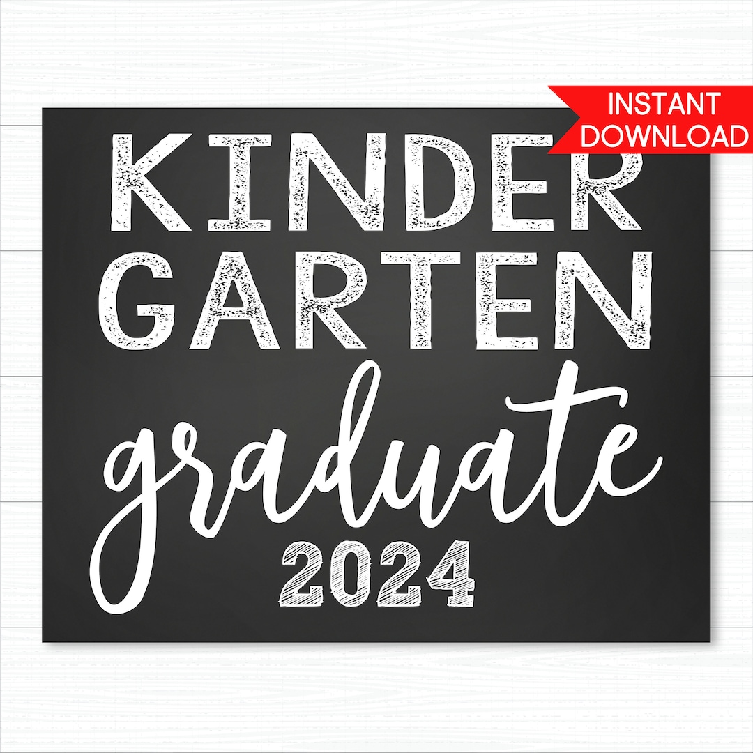 Last Day of School Sign PRINTABLE, Kindergarten Graduate, Last Day of ...