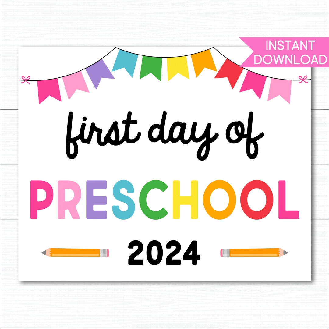 First Day of School Sign, First Day of Preschool, VPK, Pre-k, First Day ...