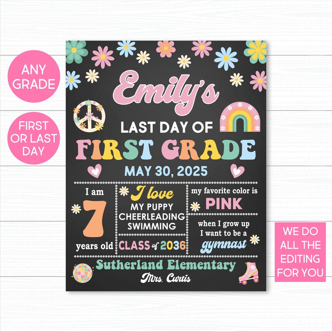 Last Day of School Sign, Girl Last Day of School Sign, Groovy Back to ...