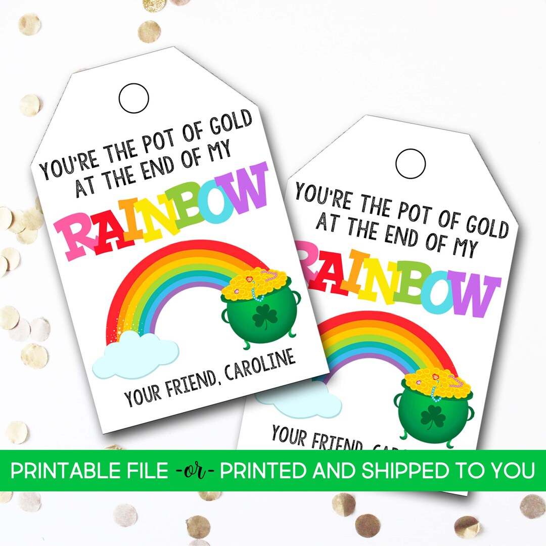 St. Patrick's Day Tag, Pot of Gold at the End of My Rainbow, St. Paddy ...