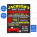First Day of School Sign, Fire Truck First Day of School Sign, Boy ...