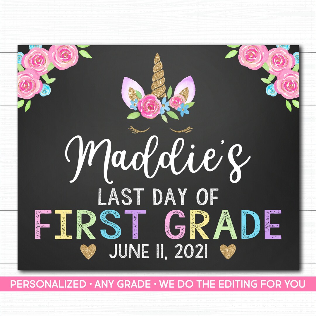 Last Day of School Sign PRINTABLE, Unicorn Last Day of School Sign ...
