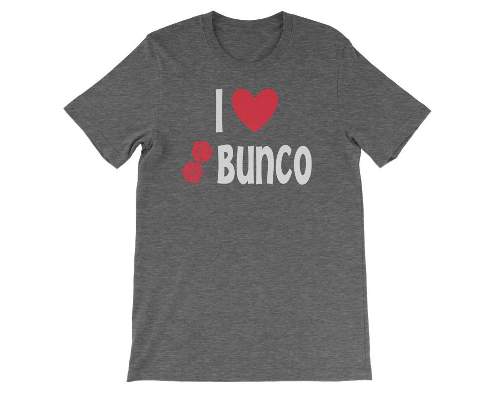 Bunco Shirt, Womens I Love Bunco Shirt, Bunco Gift, Bunco Present ...