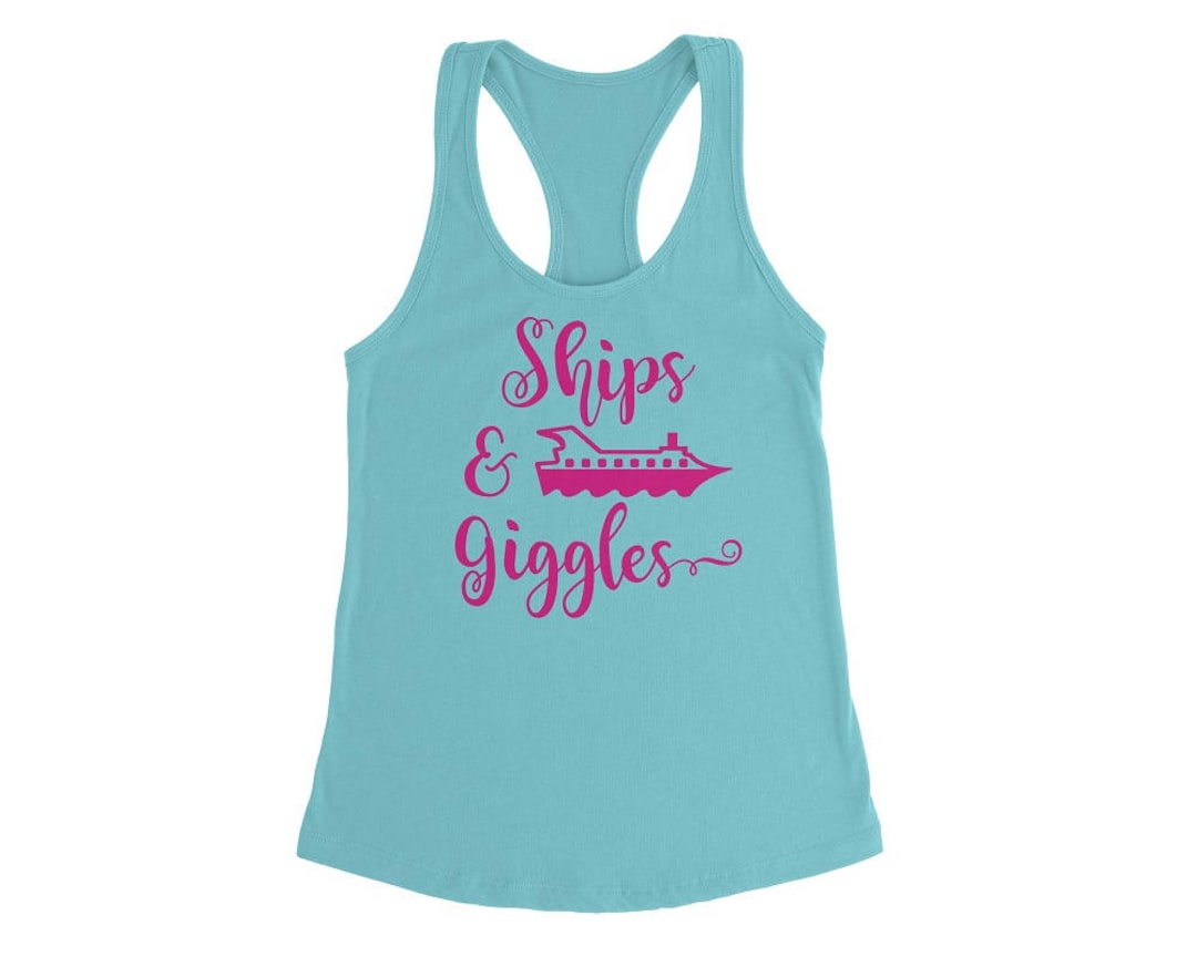 Cruise Tank Top "ships & Giggles" - Etsy