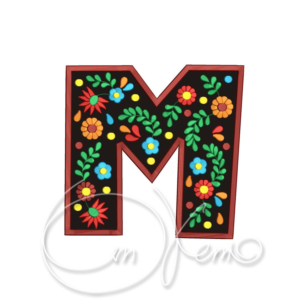 Machine Embroidery Design Capital Letter M Digitized Mexican Alphabet ...