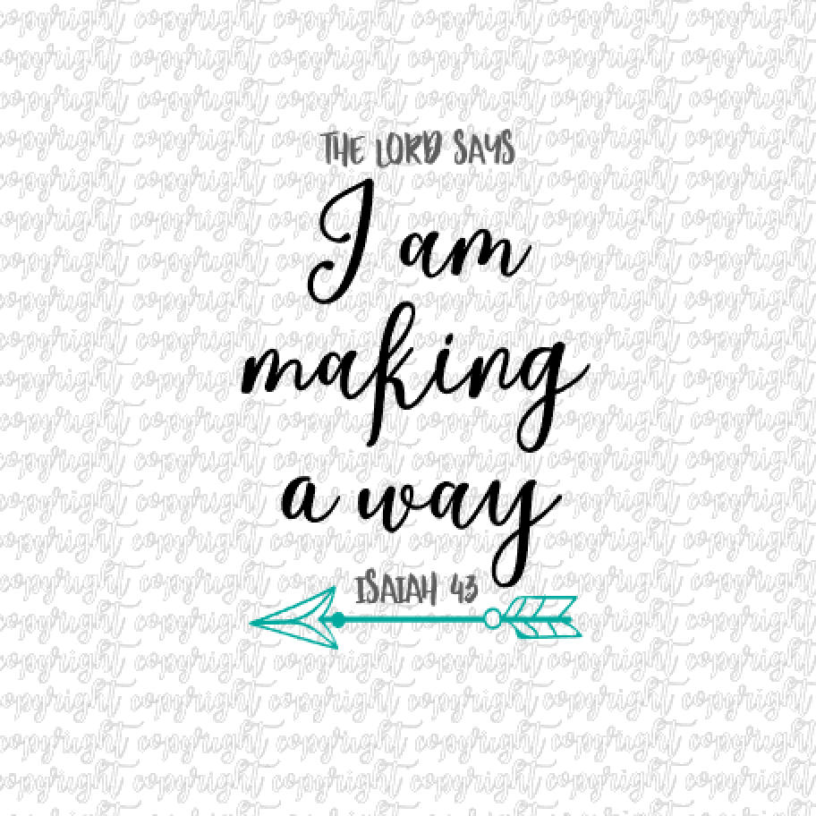 I Am Making a Way With Arrow SVG DXF PNG Cut File | Etsy