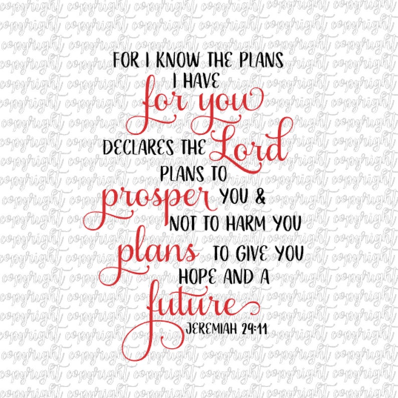 For I Know The Plans I Have For You Jeremiah 29 11 Full Verse Etsy