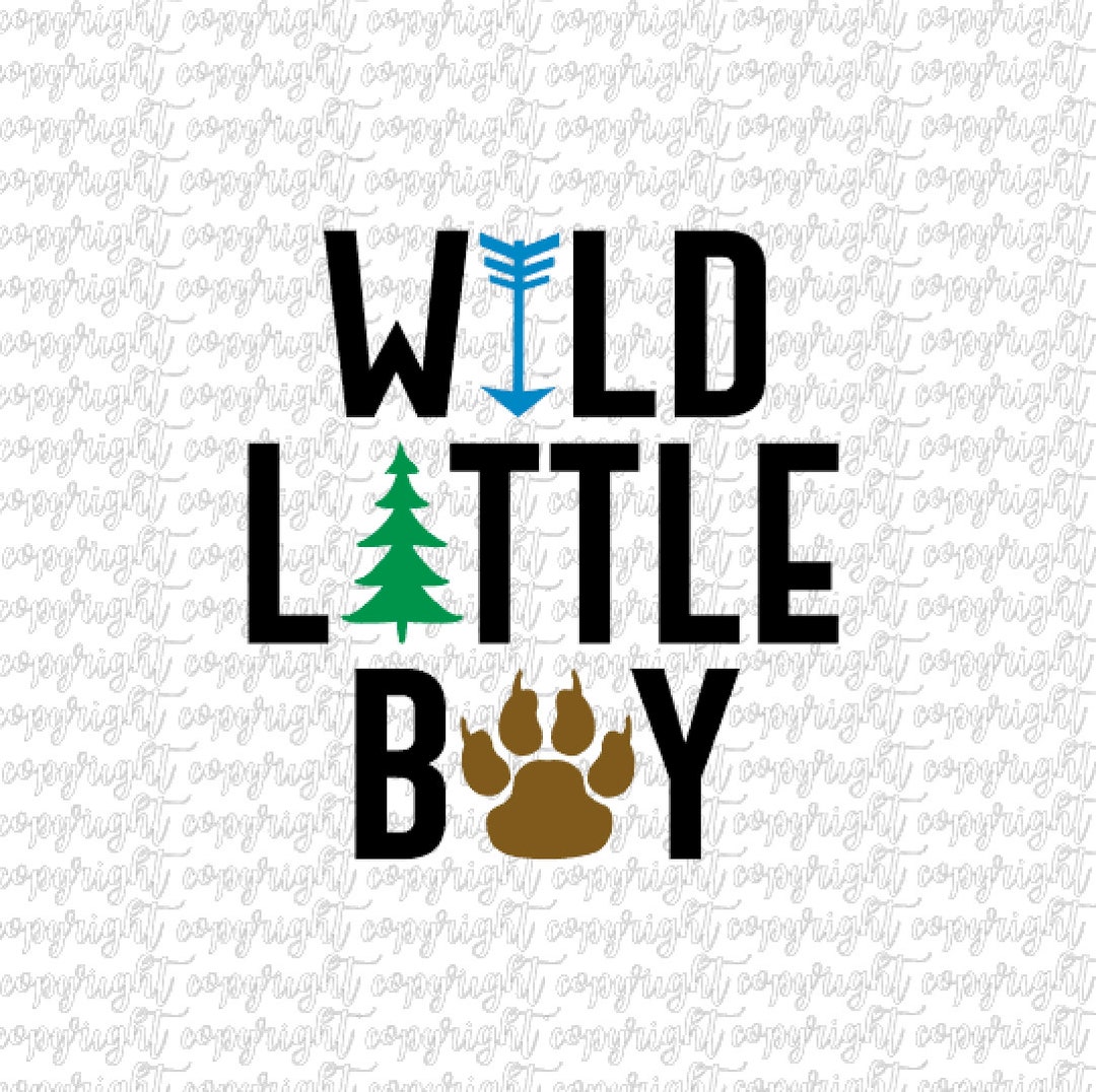Wild Little Boy SVG DXF PNG Cut File, Silhouette, Cameo, Cricut, Arrow ...